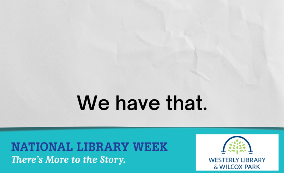 Westerly Sun Column | Come Celebrate National Library Week | Westerly ...